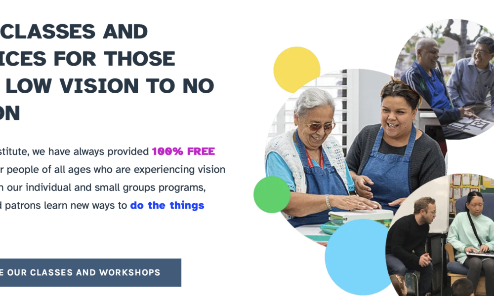 Free Classes and Services for those with Low Vision to No Vision - DCN News
