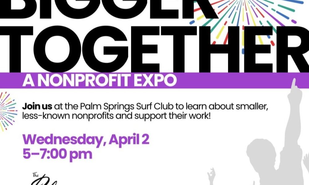 Bigger Together: A Nonprofit Expo - DCN News